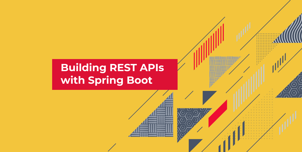 Building REST APIs with Spring Boot - Elinext